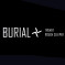 Burial :: Truant (Hyperdub) – Igloo Magazine